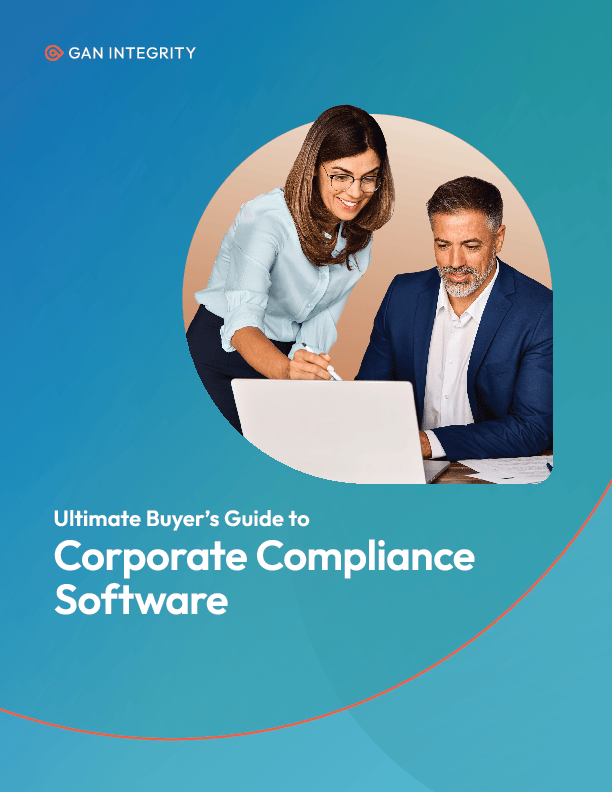 Ultimate Buyers' Guide to Corporate Compliance Software: GAN Integrity